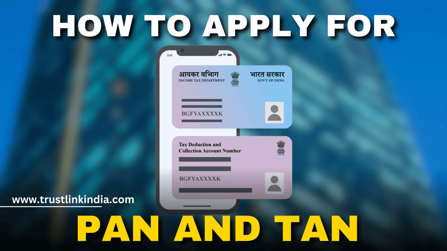 How to Apply for a Permanent Account Number (PAN) and Tax Deduction ...